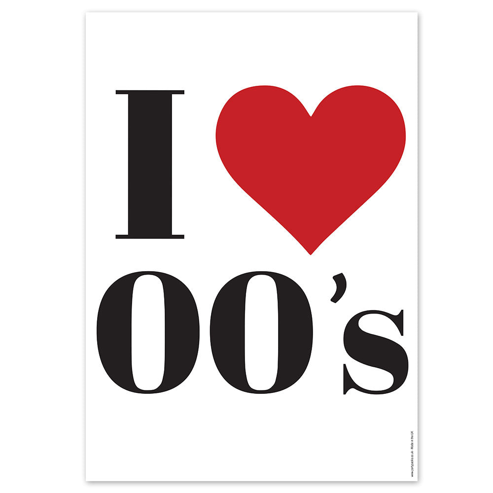 Y2K Party I Heart 00'S Poster - A3 – Party Packs