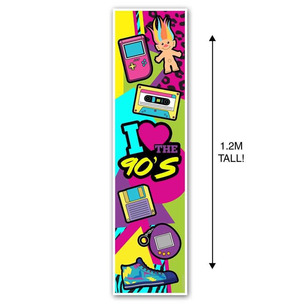 I Love the 90's Portrait Wall & Door Banner Decoration | Party Packs