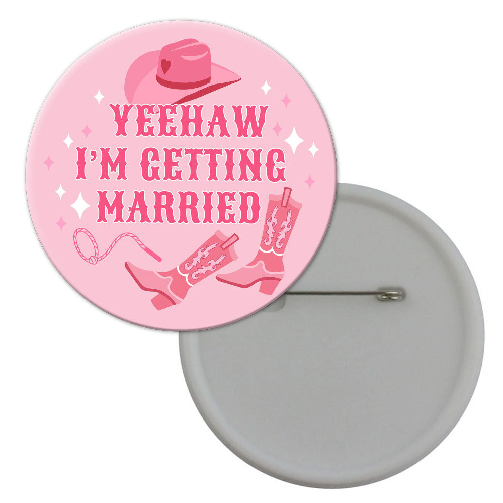 The Last Rodeo I'm Getting Married Badge 58mm | Hen Party – Party Packs