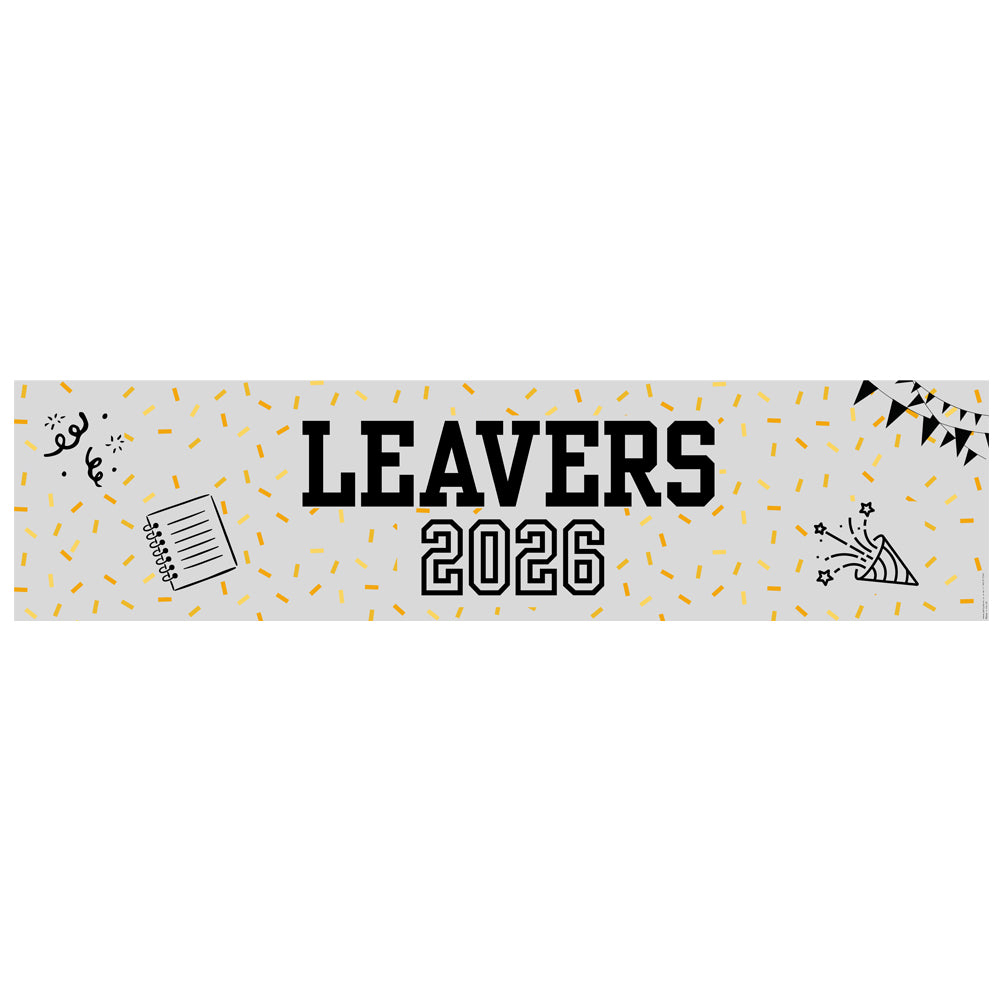 Leavers 2026 Banner Decoration 1.2m | School Leaving Party Decorations ...