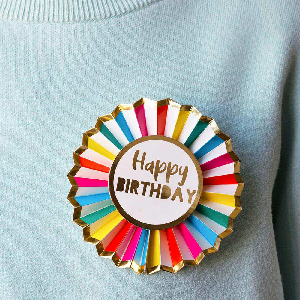 Rainbow Brights Happy Birthday Card Rosette Badge - 12cm – Party Packs