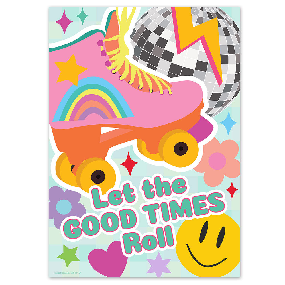 Roller Skate Party Poster A3 - Let the Good Times Roll | Party Packs