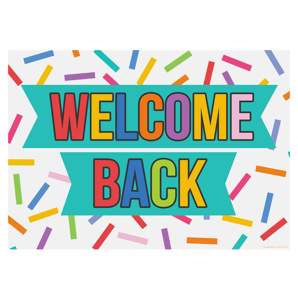 Welcome Back Poster - A3 | Decorations | Party Packs