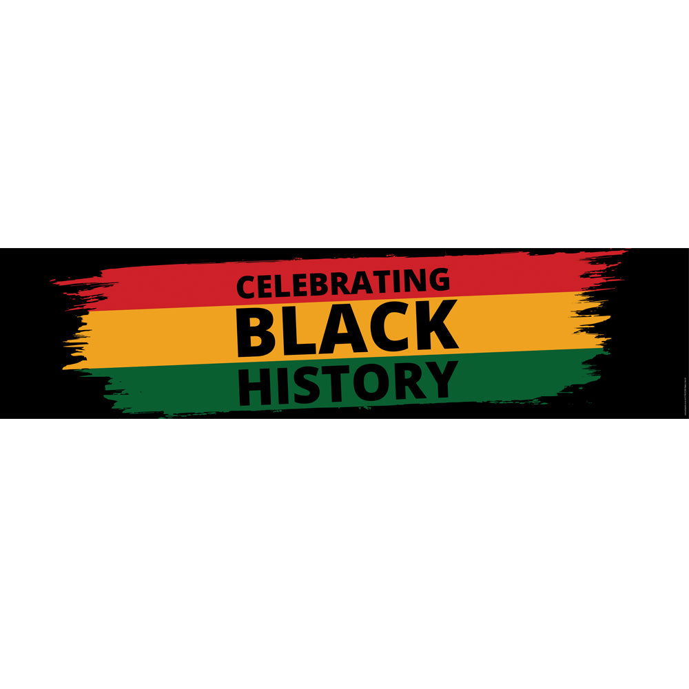 Celebrating Black History Banner Decoration | Party Packs